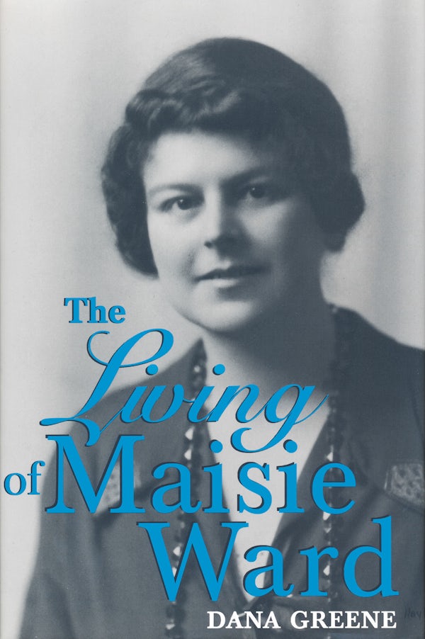 The Living Of Maisie Ward