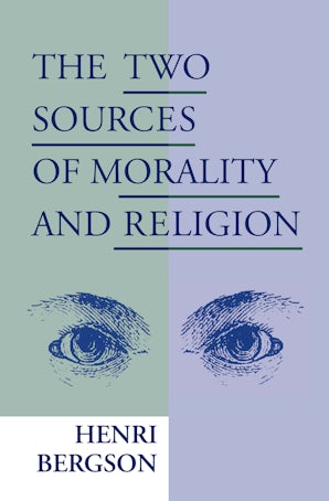 The Two Sources of Morality and Religion