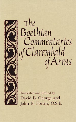 Boethian Commentaries of Clarembald of Arras