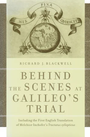 Behind the Scenes at Galileo's Trial
