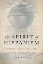 The Spirit of Hispanism