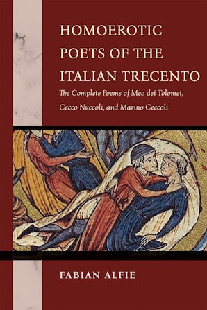Homoerotic Poets of the Italian Trecento